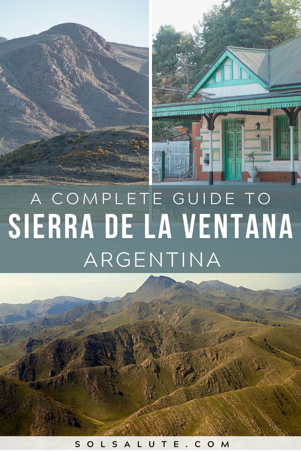Sierra de la Ventana, Argentina: A Detailed Travel Guide